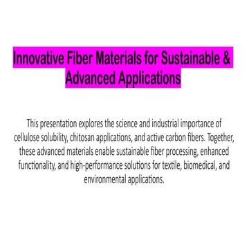 Innovative Fiber Materials for Sustainable &.pptx