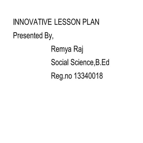 Innovative lesson plan remya | DOCX