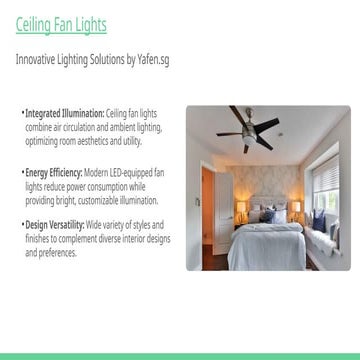 Innovative Lighting and Ceiling Fans Solutions by Yafen.sg.pptx