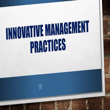 Innovative management | PPTX | Business Administration | Business