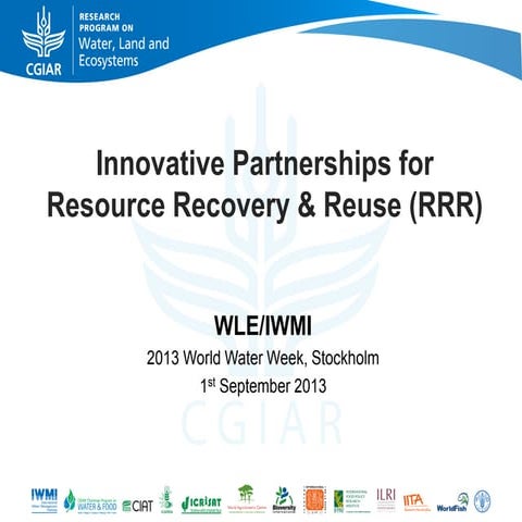 Innovative Partnerships for Resource Recovery & Reuse (RRR) | PPT