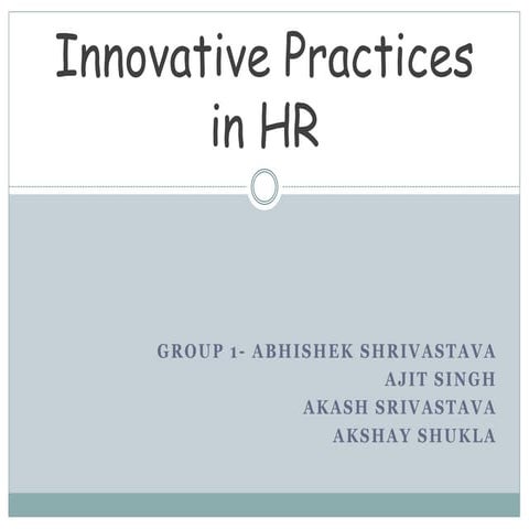 Innovative practices in hr (1) | PPT