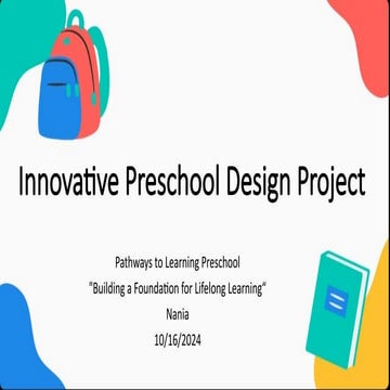 Innovative Preschool Design Project.pptx