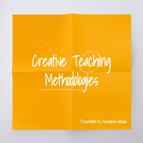 Creative Teaching Methodologies | PPT