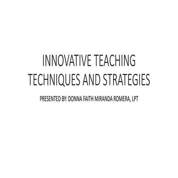 INNOVATIVE TEACHING TECHNIQUES AND STRATEGIES.pptx