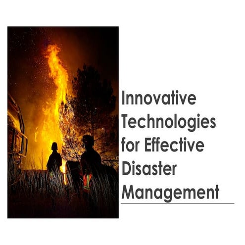 Innovative Technologies for Effective Disaster Management | PDF