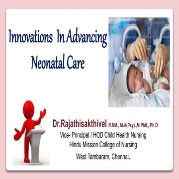 Innovative technology in advanced neonatal care | PPTX