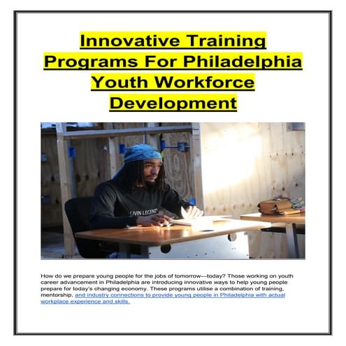 Innovative Training Programs For Philadelphia Youth Workforce ...