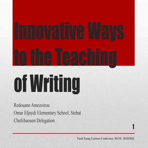 Innovative ways to the teaching of writing.pptx