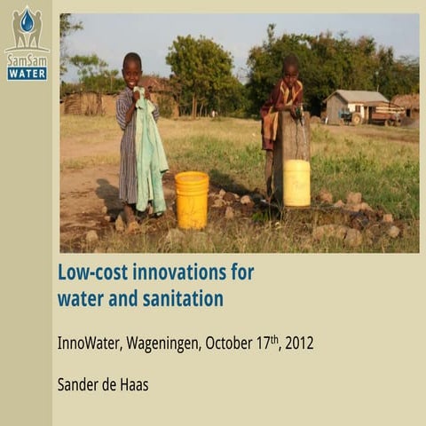 Low-cost innovations for water and sanitation | PPTX