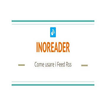 Inoreader: uso dei feed rss | PPT