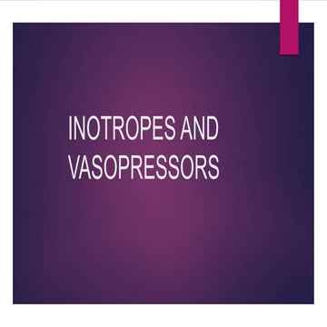 Inotropes and vasopressors | PPTX