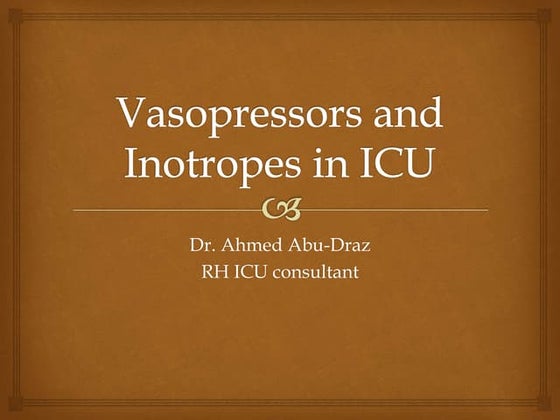 Inotropes and vasopressors | PPTX | First Aid | Injuries