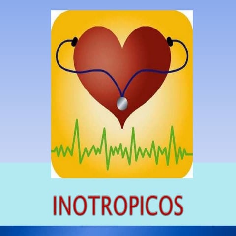 inotropicos y vasopresores | PPTX