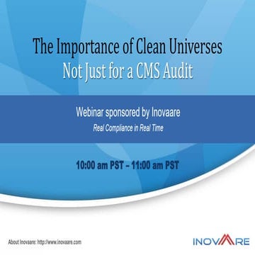 Inovaare Webinar - The Importance of A Clean Universe | PPT