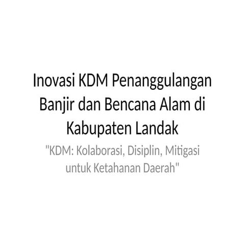 Inovasi_KDM_Smart_gnhgfhjfghjgfASN_Landak.pptx