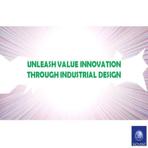 Inovent Innovation Through Industrial Design | PPT