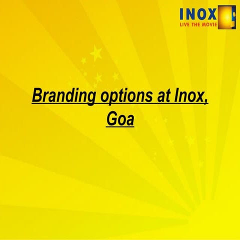 Inox movie India's favourite multiplex chain | PPT