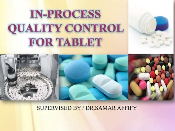 In Process Quality Control (IPQC) of pharmaceutical dosage form in ...