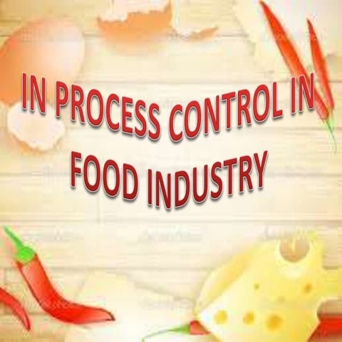 In process control in food industry | PPTX