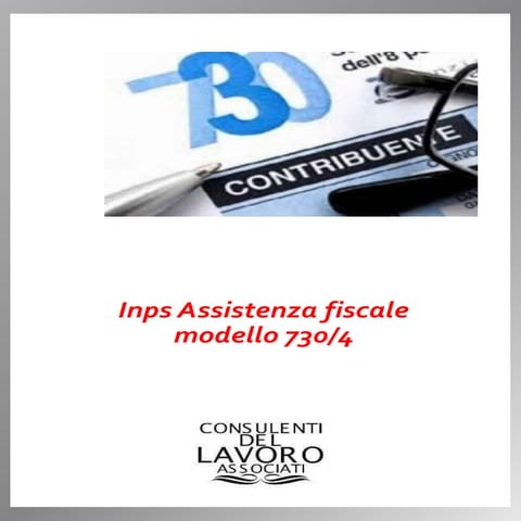 Inps assistenza fiscale modello 730/4 | PPTX