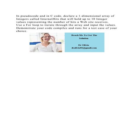 In Pseudocode And In C Code Declare A 1 Dimensional Array Of Intege Docx