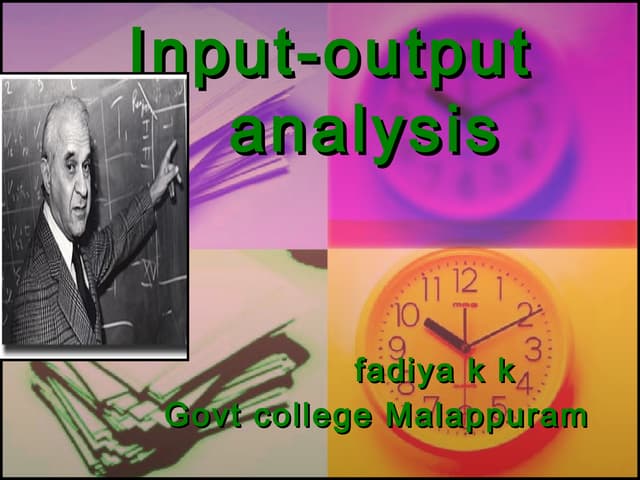 Input Output Analysis 2 Ppt
