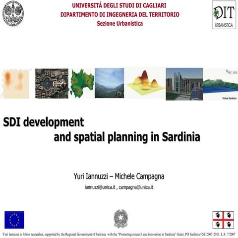 SDI development and spatial planning in Sardinia, di Yuri Iannuzzi, Michele Campagna | PPT ...