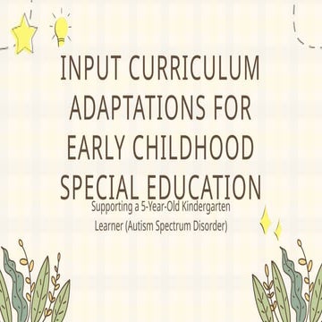 Input Curriculum Adaptations for Early Childhood SPED Version 1.pptx