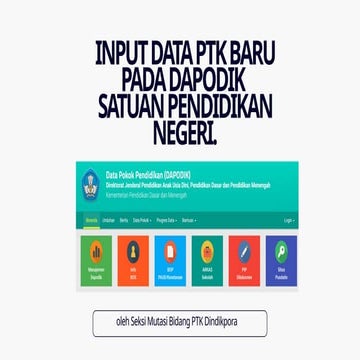 Input Data PTK baru pada Dapodik Satuan Pendidikan Negeri..pptx