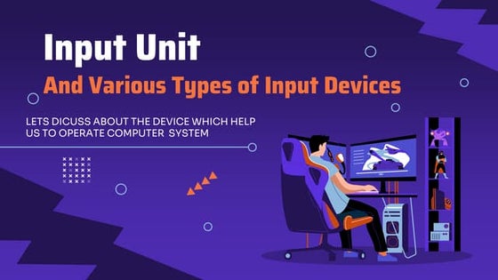 Input devices | PPTX | Operating Systems | Computer Software and Applications