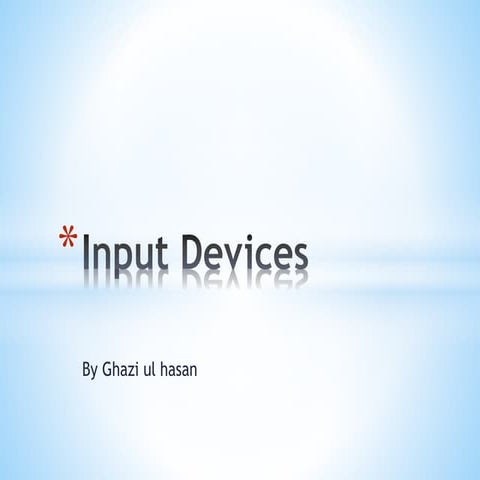 Input devices | PPTX