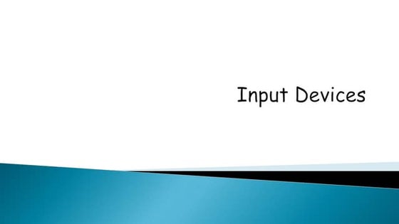 Ppt On Input And Output Devices Ppt 5881