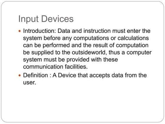 Computer Fundamentals Input And Output Devices Ppt Computer Peripherals Computing
