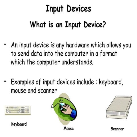 Input_Devicesgdghgdfgfwehfgjhfgejfgejfgjfgehg.pptx