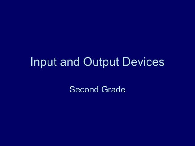 Input Output Ppt