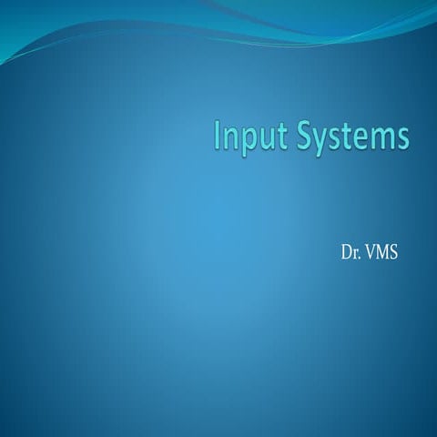 Input system.pptx