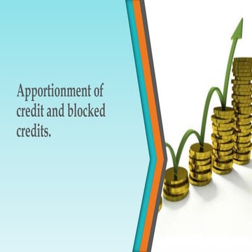 Input tax credit – apportionment & blocked credit | PPTX