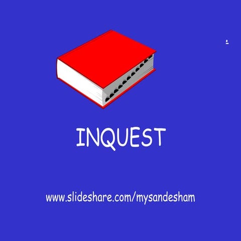 INQUEST | PPT