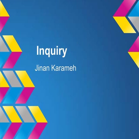 Inquiry based teaching and its historical background | PPTX