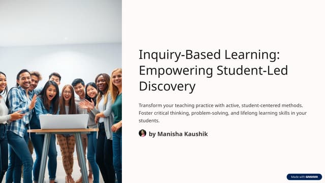 Unlocking Potential The Power of Inquiry-Based Learning.pptx