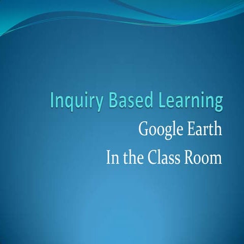 INQUIRY BASED LEARNING | PPT