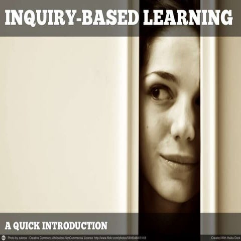 Inquiry based learning pd pres 2013 | PPTX | Educational Assessment ...