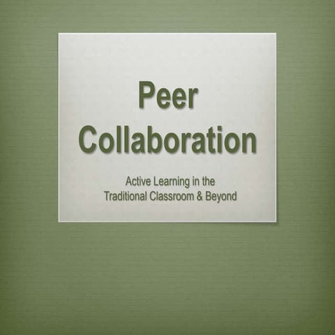 Peer Learning and Life Skills in Shared Learning Spaces.pptx