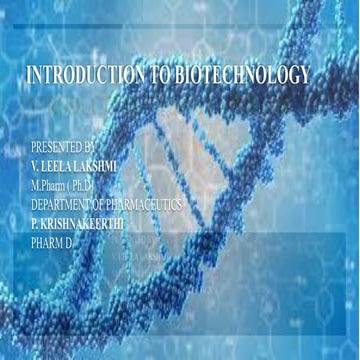 Biotechnology: Basic concepts, Principles and Scope | PPTX