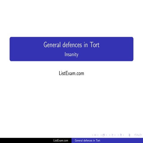 General defenses in Tort : Insanity | PDF
