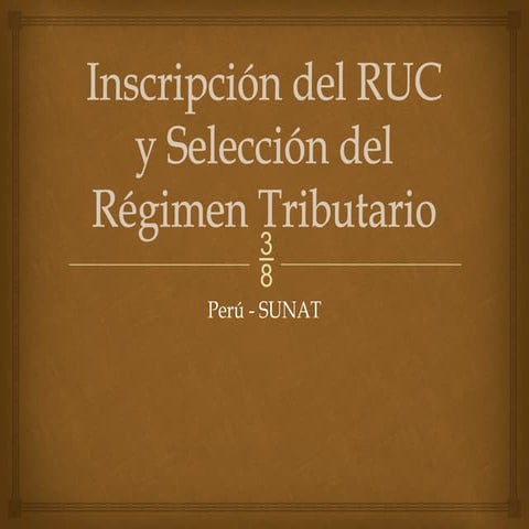 Inscripcion_RUC_Regimen_Tributario_Peru.pptx
