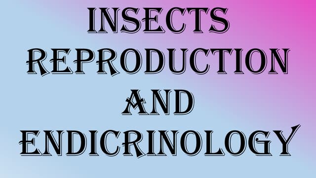 Reproductive system in insect and its types | PPTX