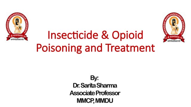 Organophosphate poisoning and its management (Clinical Toxicology) | PPTX