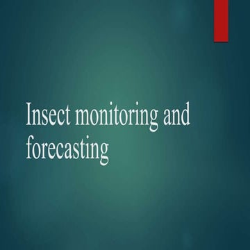 Insect monitoring forecasting | PPTX